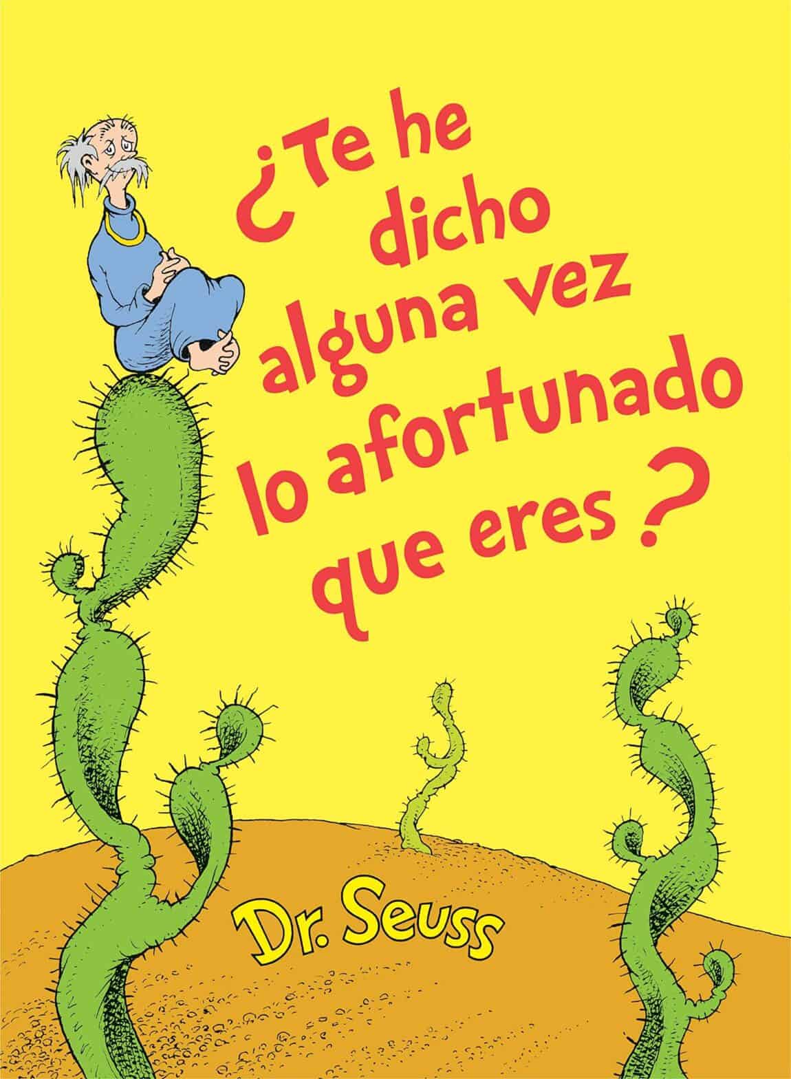 Los mejores libros en español de Dr. Seuss - Letras y Latte